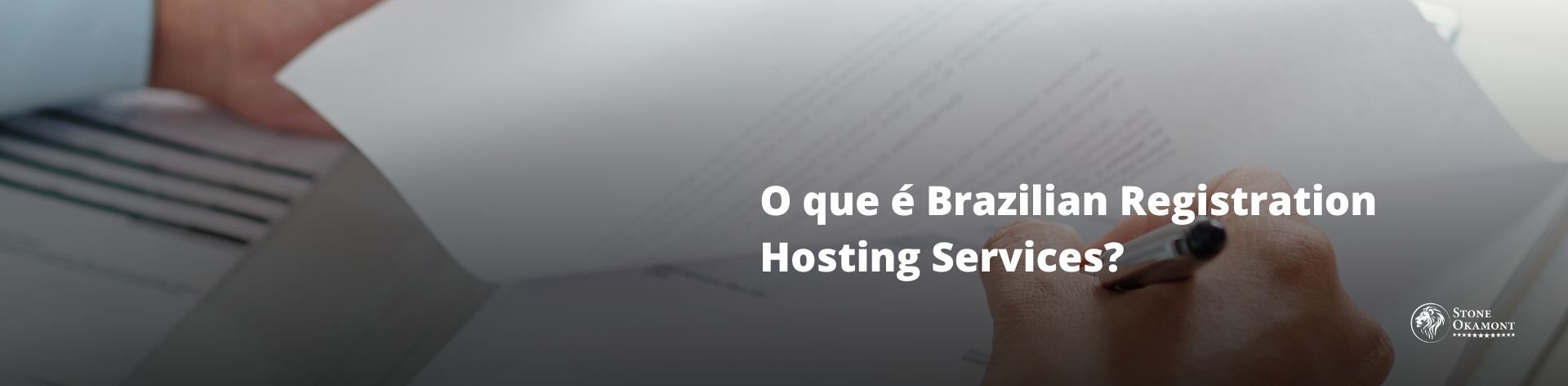 O que é Brazilian Registration Hosting Services? - Stone Okamont ...